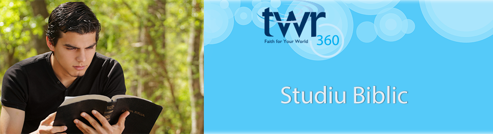 TWR360 | Studiul Bibliei